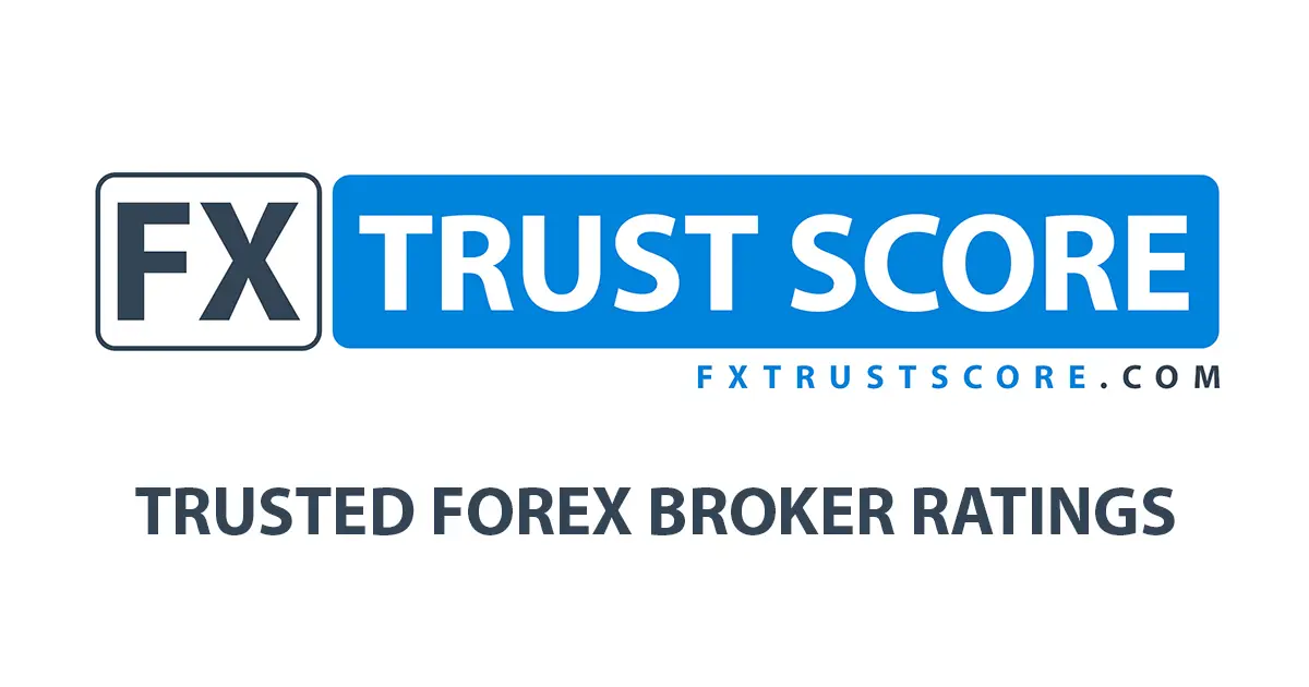 FX Trust Score - Authority on Forex Broker Reviews, Ratings & Trust Scores